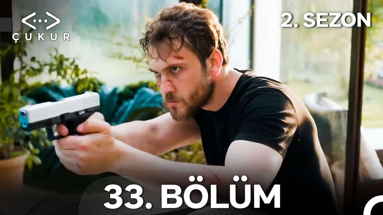 Çukur 2. Sezon 33. Bölüm (Full HD) - YouTube