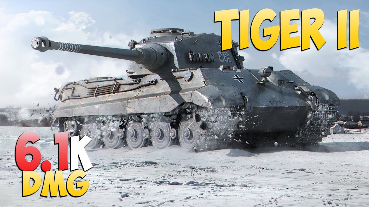 Tiger II - 5 Kills 6.1K DMG - Classical! - World Of Tanks - YouTube