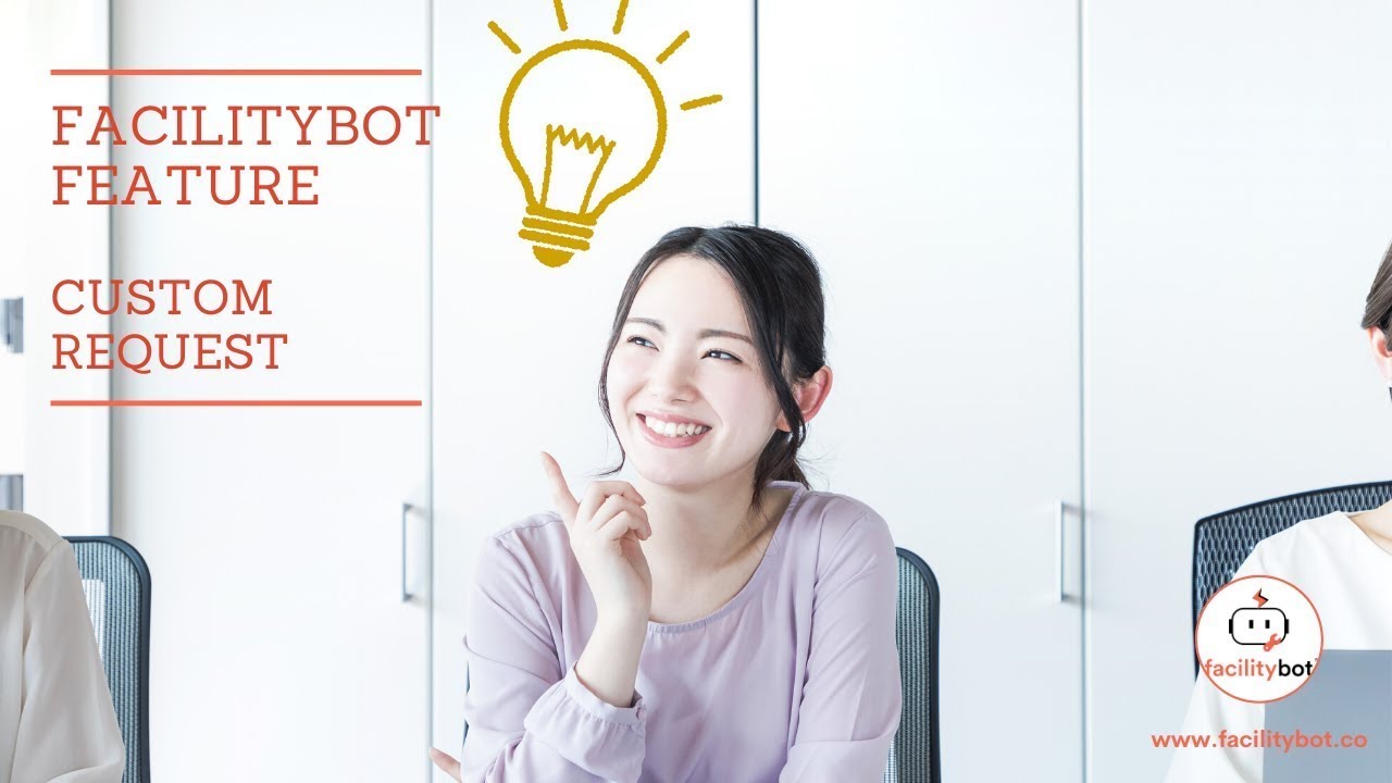 FacilityBot Feature | Custom Request - YouTube