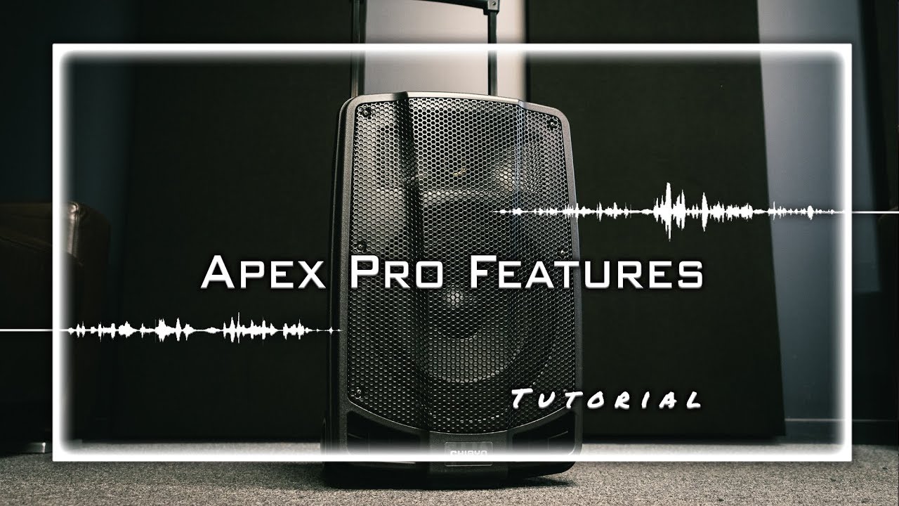 Apex Pro Portable PA Features | Tutorial - YouTube