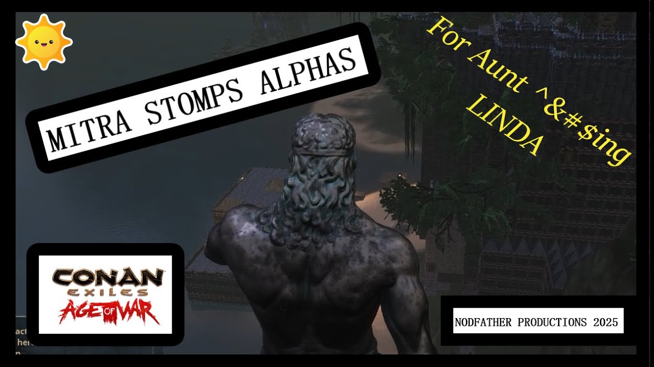 MITRA STOMPS ALPHA CLAN! Conan Exiles- Age of Heroes- US Official ...
