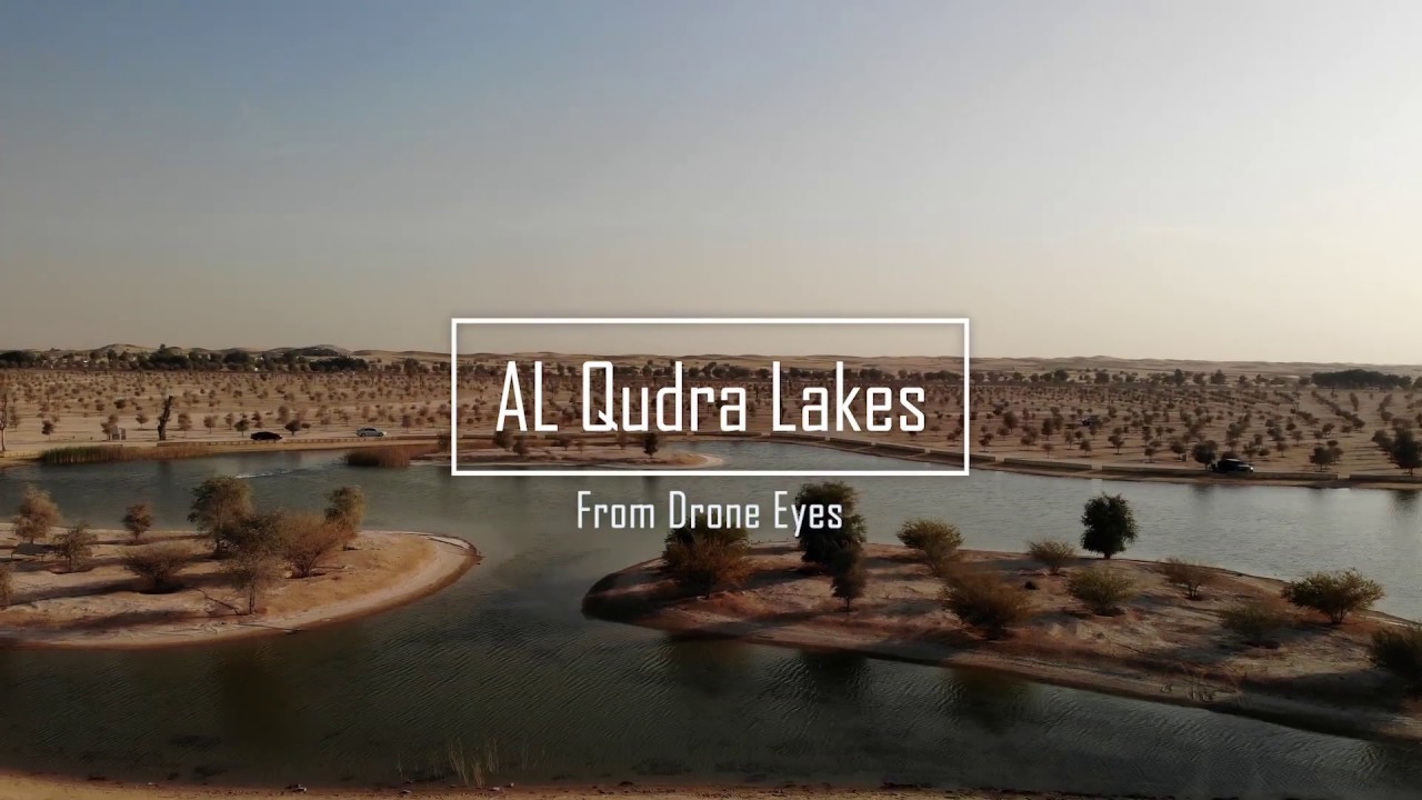 Al Qudra Lakes - from Drone eyes (Full HD) - YouTube