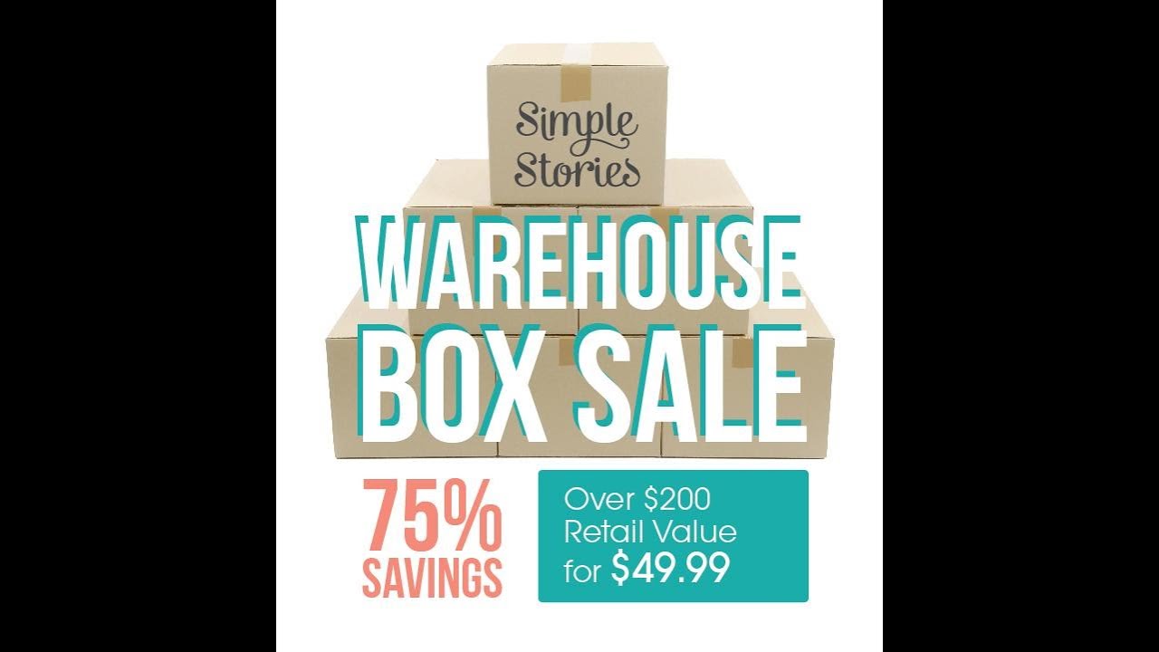 Simple Stories Warehouse Box Sale & Haul - OMG Amazing!!!! - YouTube