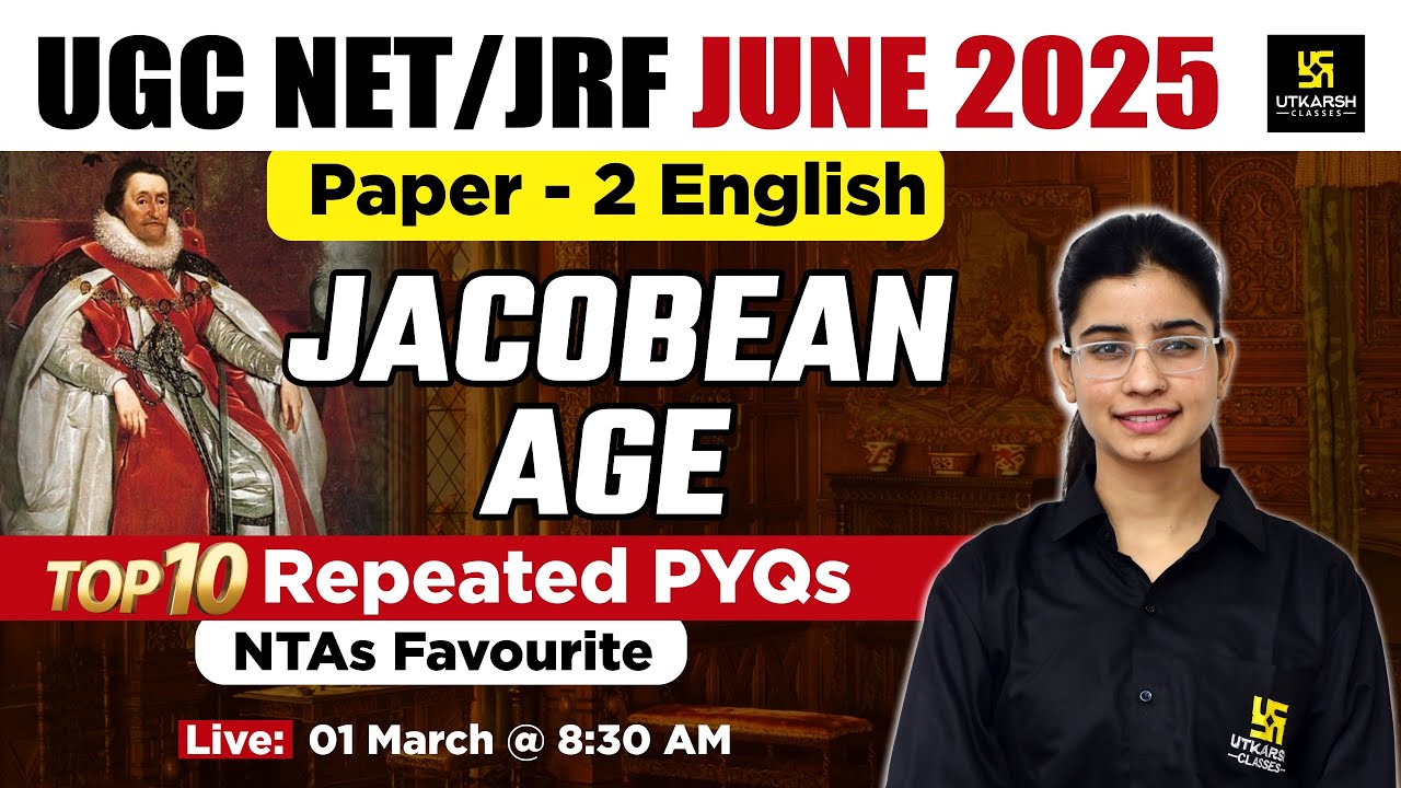 Jacobean Age | TOP 10 Repeated PYQ | By Prerna Ma'am | UGC NET JRF ...