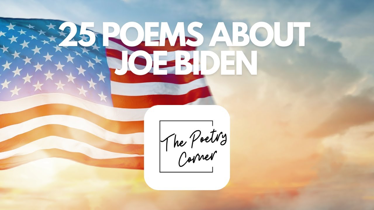 25 Poems About Joe Biden #poetry #joebiden #americanpoetry # ...