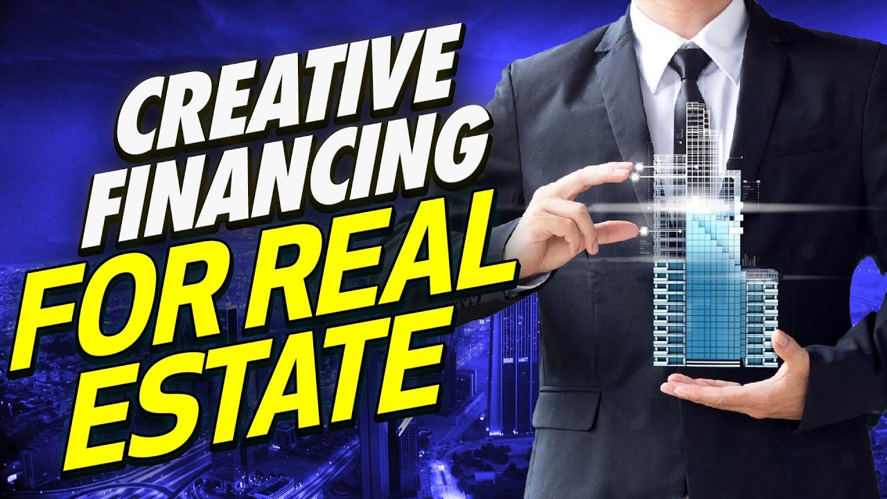 13 Types of Creative Financing for Real Estate Investing - YouTube