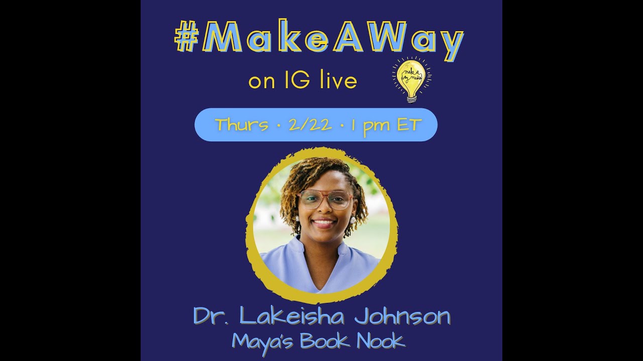 Diverse Books Nurture Literacy: IG Live with Dr. Lakeisha Johnson - Feb ...
