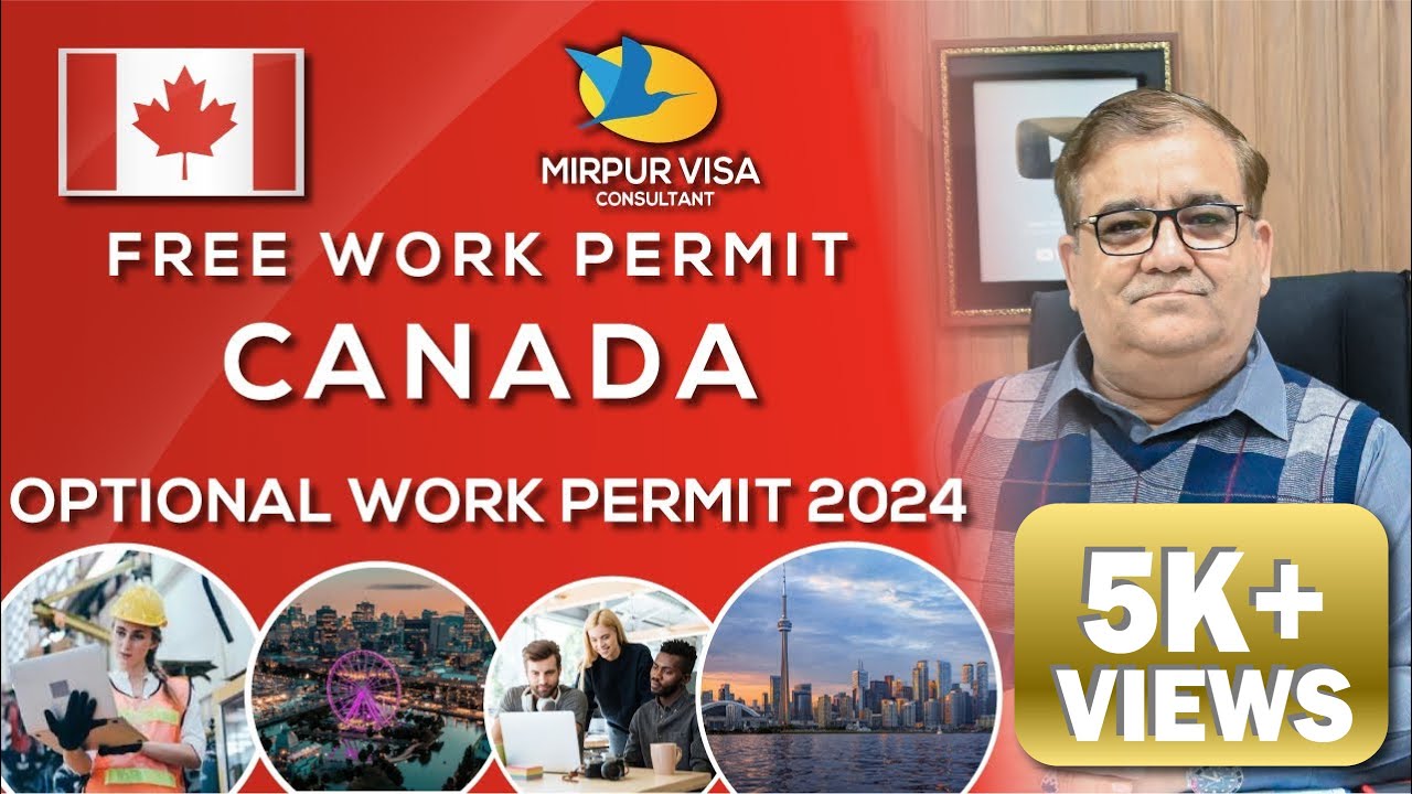 Apply 𝗖𝗮𝗻𝗮𝗱𝗮 Optional 𝗪𝗼𝗿𝗸 𝗣𝗲𝗿𝗺𝗶𝘁 | 𝗖𝗮𝗻𝗮𝗱𝗮 𝗙𝗿𝗲𝗲 Work Permit | Major ...