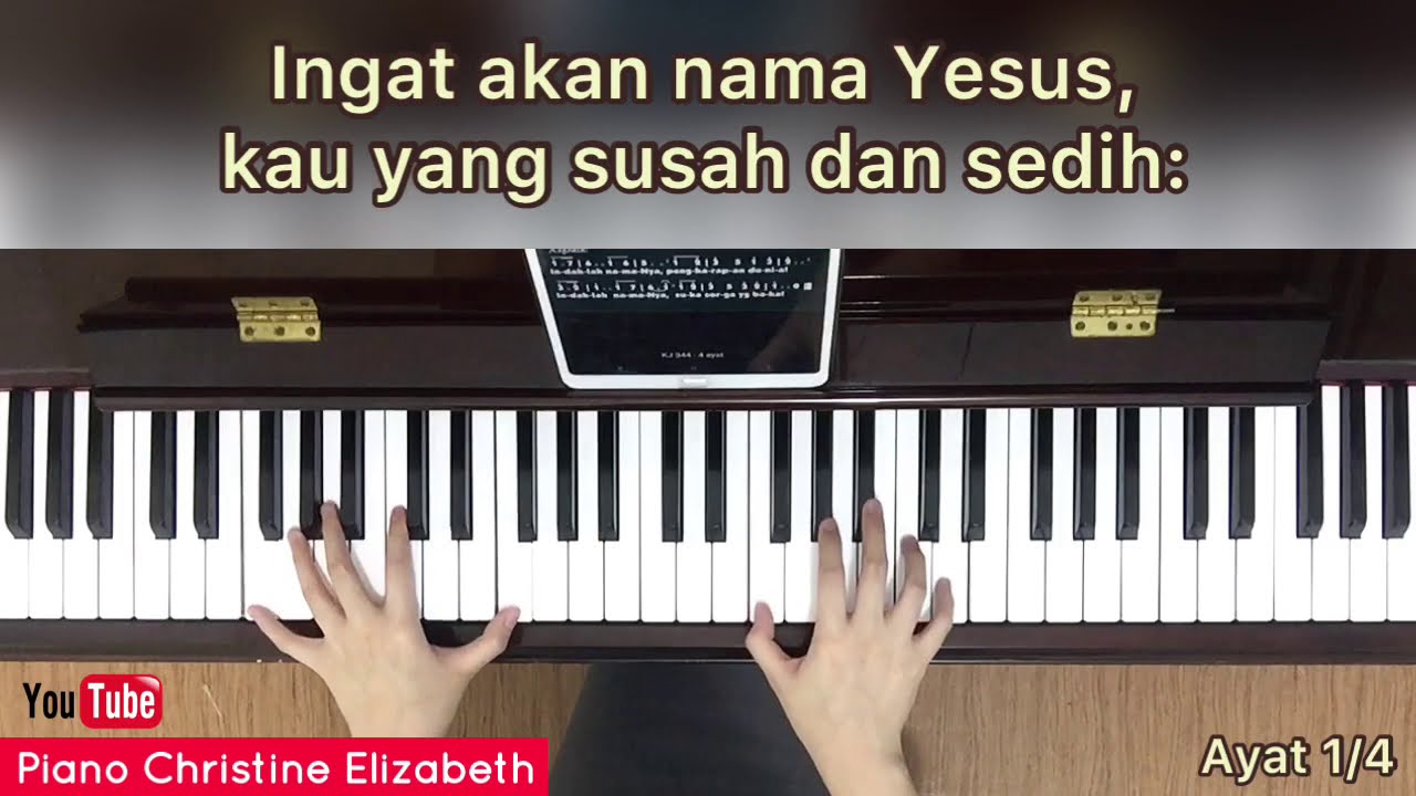 Ingat Akan Nama Yesus - KJ 344 (dengan lirik) - Kekuatan di Masa Corona - Covid-19 - YouTube