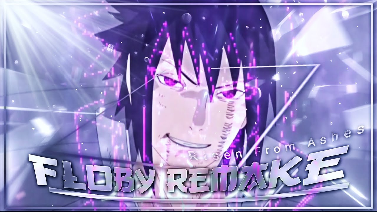 Floby Remake - Risen From Ashes (AMV/EDİT) Alight Motion 📱 - YouTube