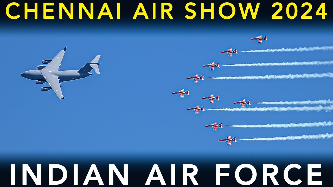 Ultimate CHENNAI AIR SHOW 2024🇮🇳 highlights - INDIAN AIR FORCE🇮🇳 - YouTube