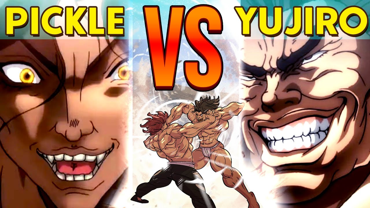 Yujiro Vs Pickle - The Real Fight That Should Have Taken Place in The ...