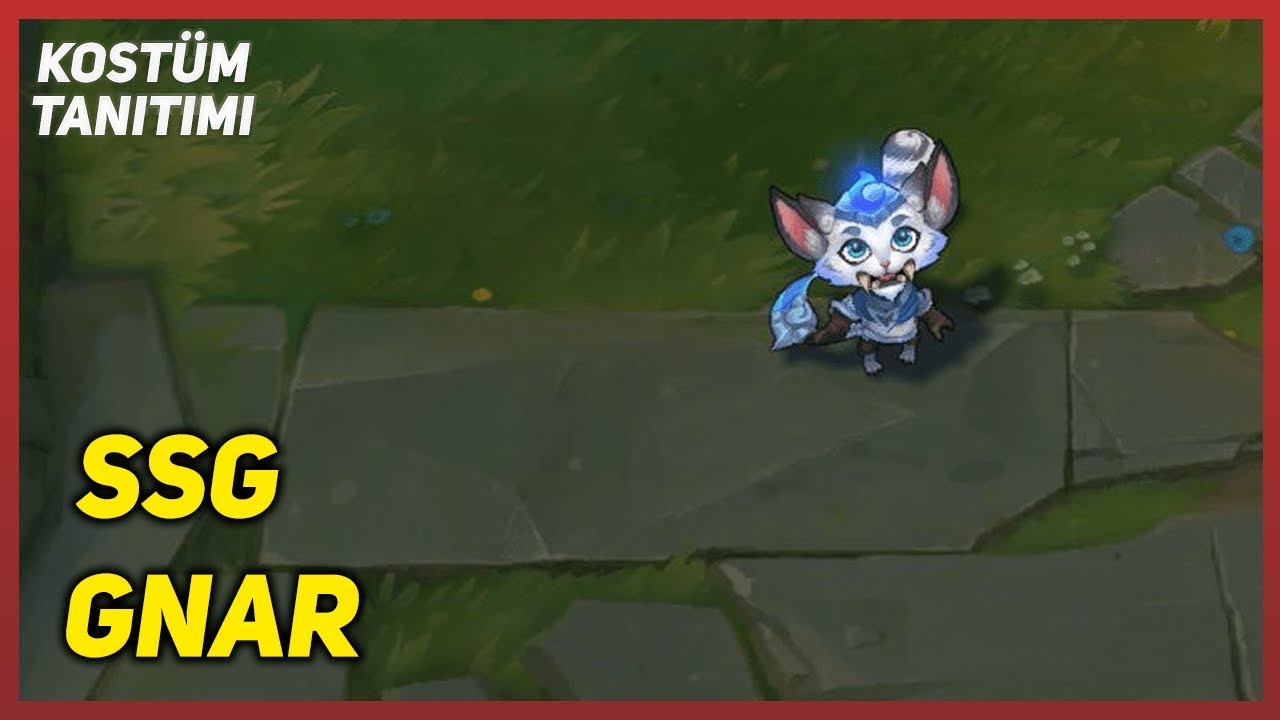 SSG Gnar (Kostüm Tanıtımı) League of Legends - YouTube