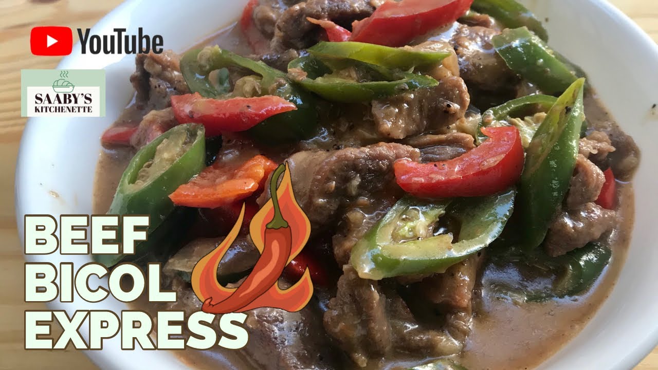 Bicol Express(Beef) | Simple Recipe My Version - YouTube