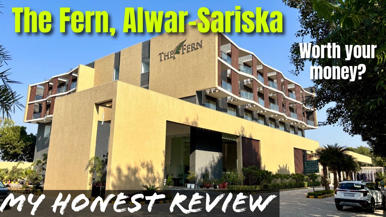 The Fern, Alwar-Sariska: My Honest Review | Sariska National Park ...