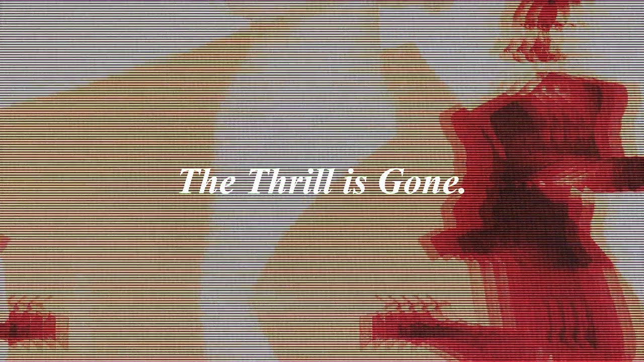 RAYE - The Thrill is Gone. (Lyric Video) - YouTube