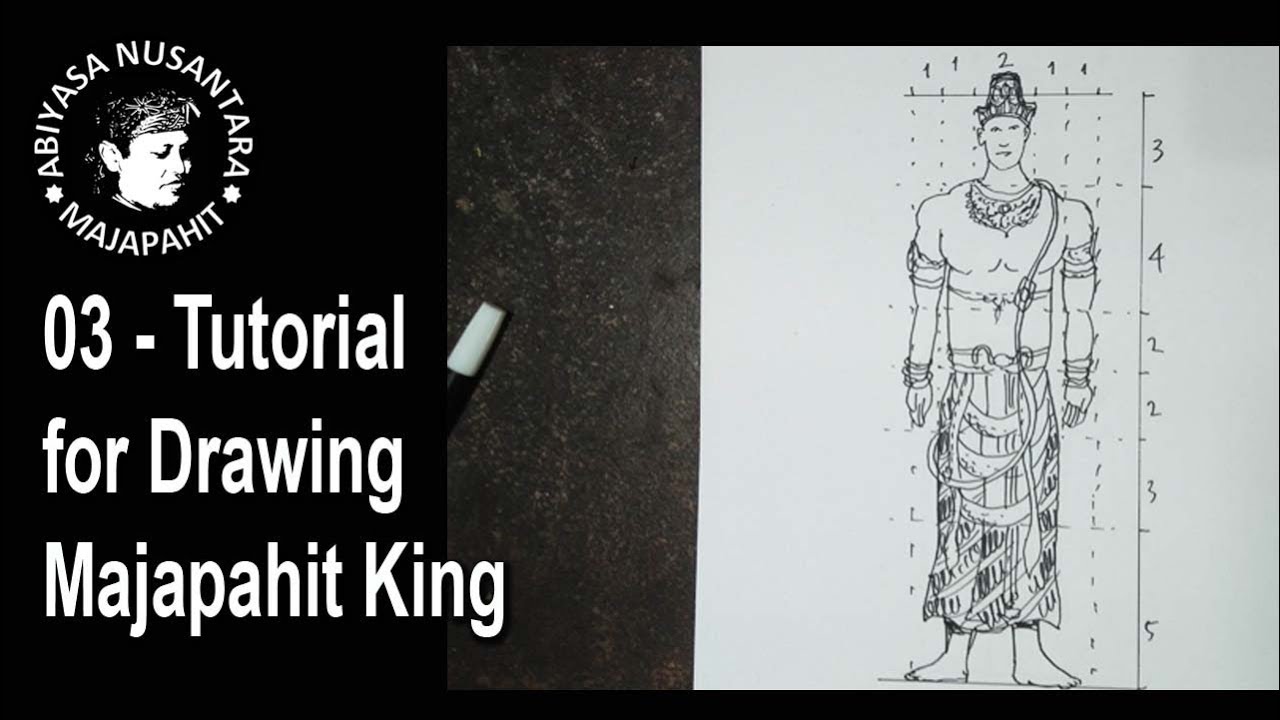 03 Tutorial for Drawing Majapahit King - YouTube
