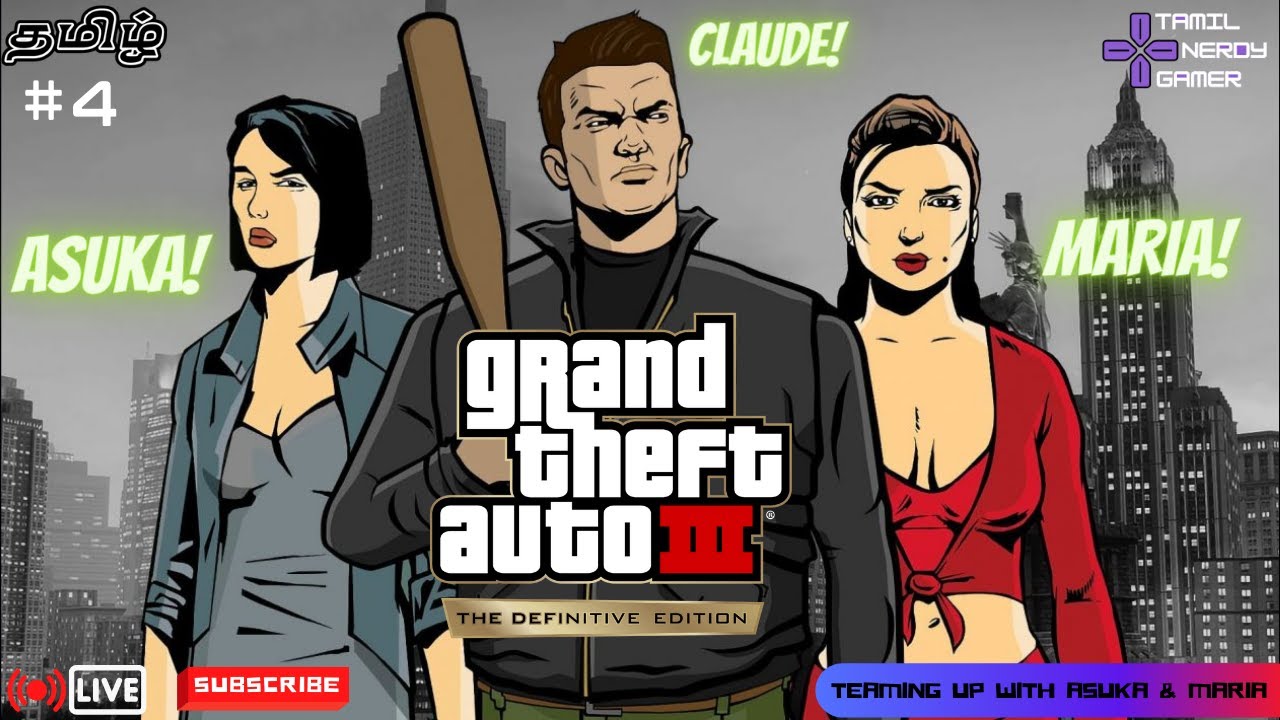 #4 FINAL Grand Theft Auto 3 | Teaming up with Asuka & Maria | தமிழ் ...