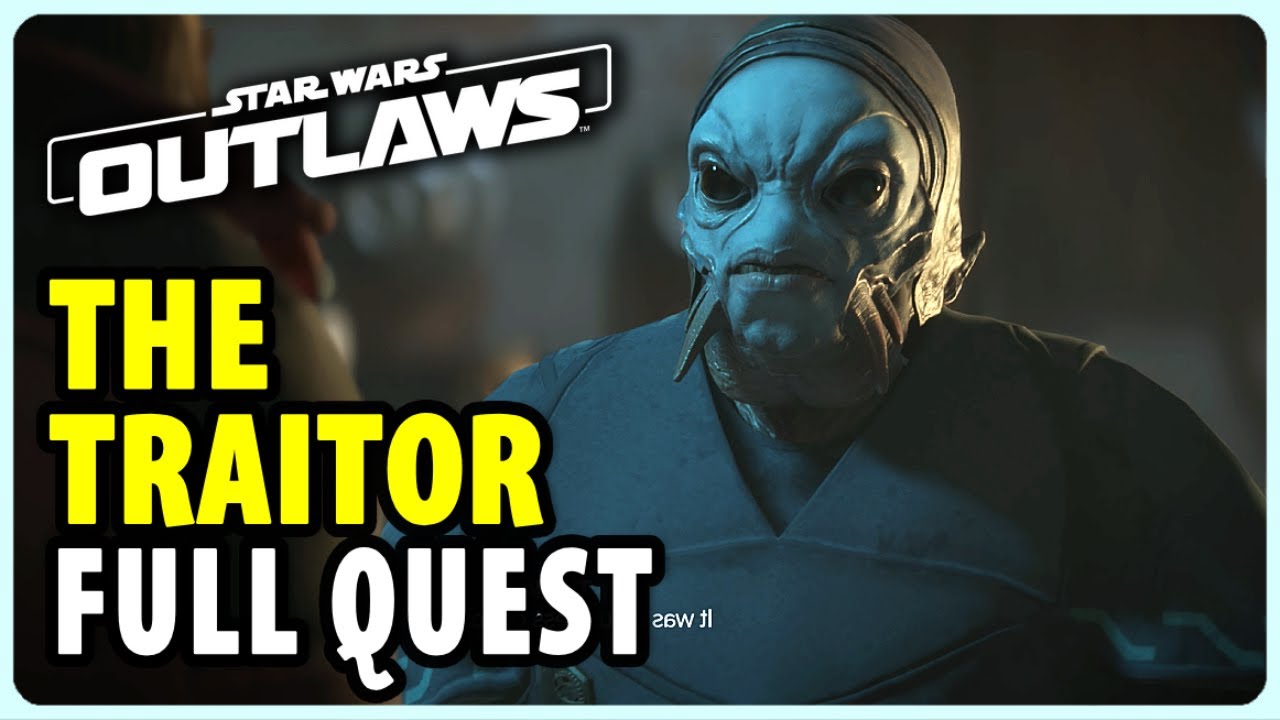 The Traitor - Full Quest Walkthrough | Star Wars Outlaws - YouTube