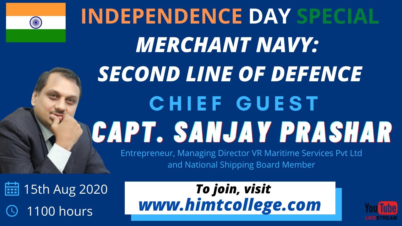 Merchant Navy: Second Line of Defence | Independence Day Special | Capt. Sanjay Prashar - YouTube