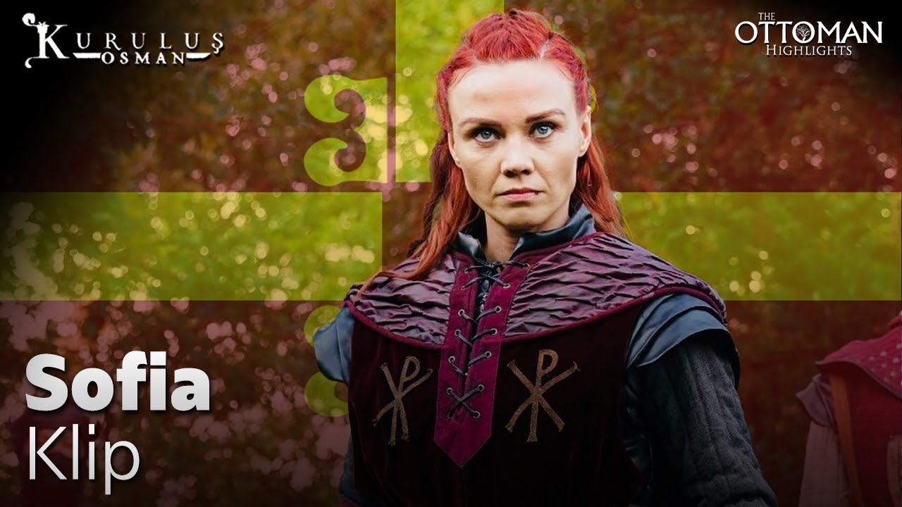 Kuruluş Osman - Sofia Klip - YouTube
