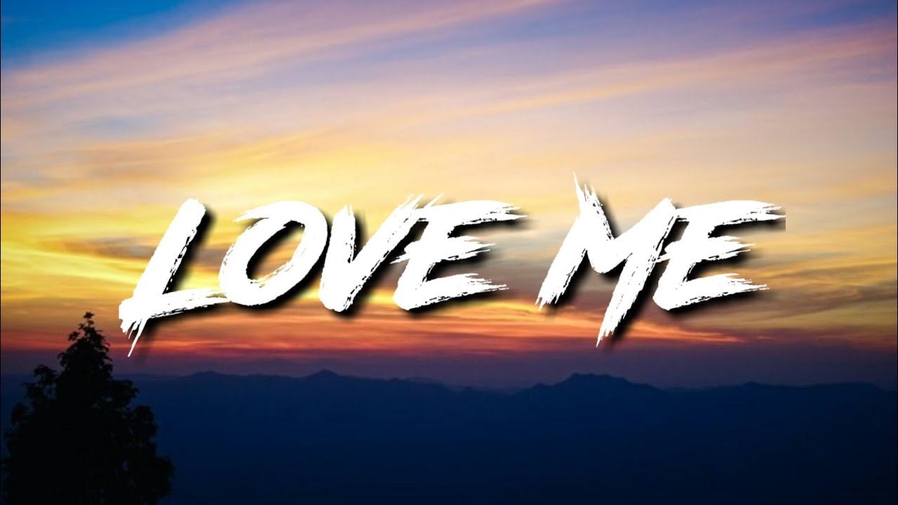 Justin Bieber - Love Me (Lyrics) Love me love me say that you love me ...