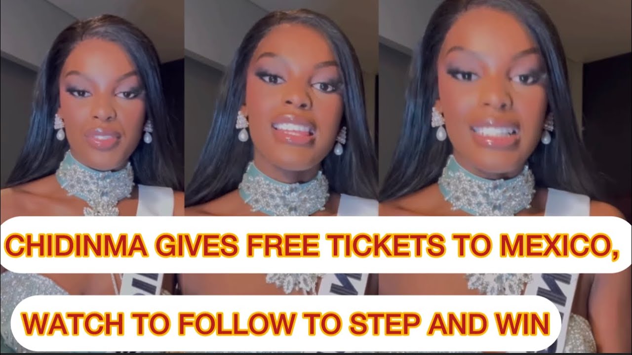CHIDINMA ADETSHINA GIVES FREE TICKETS TO HER FANS, TO COME MEXICO FOR ...