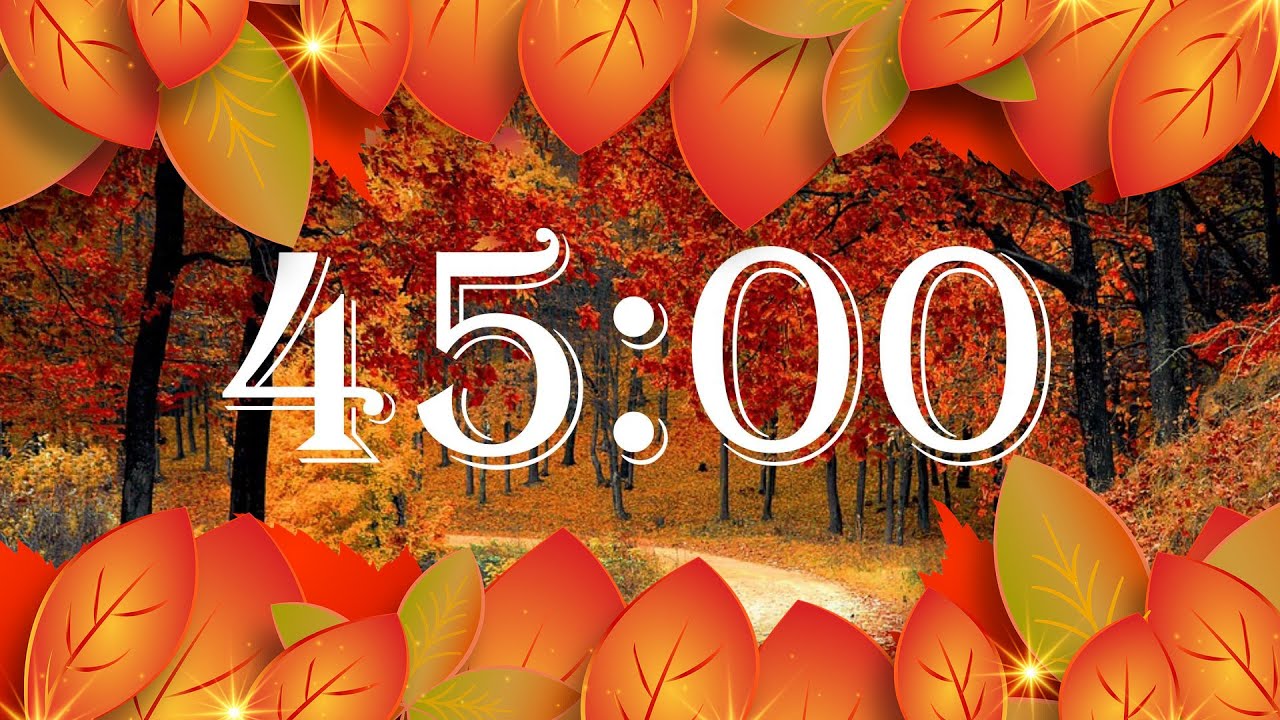 45 Minute 🍂 Fall Leaves Countdown Timer - Wind Chime Alarm 🍂🎐 - YouTube
