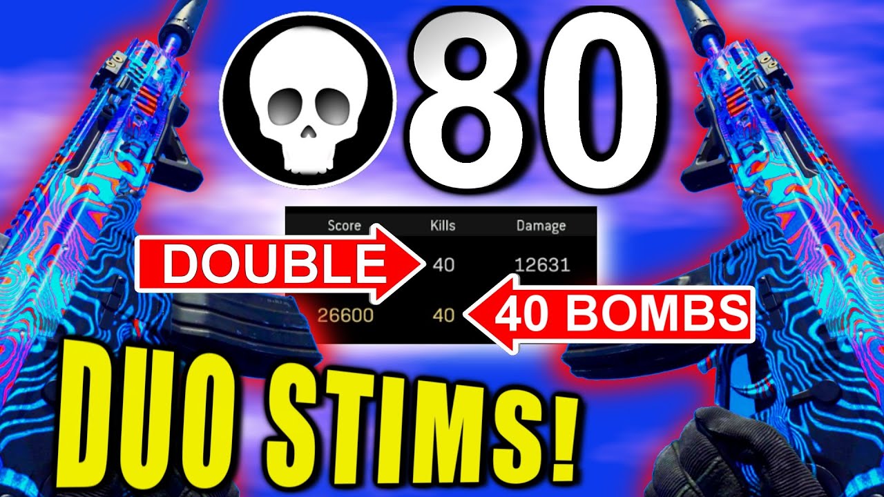 80 KILLS in WARZONE DUO STIMS! (We both dropped 40 BOMBS!) - YouTube