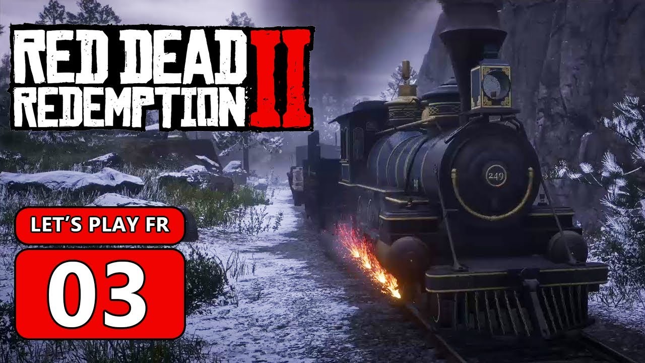 L'attaque du Train! | RED DEAD REDEMPTION 2 FR 🤠 #3 - YouTube