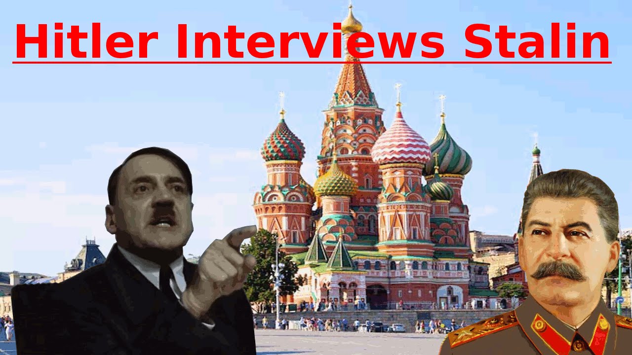 Hitler Interviews Stalin (Downfall Parody) - YouTube