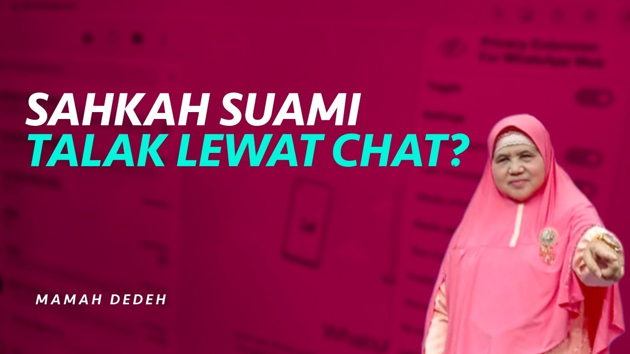 Bagaimana Hukumnya Suami yang Talak Istrinya Lewat Chat? | Rumah Mamah ...