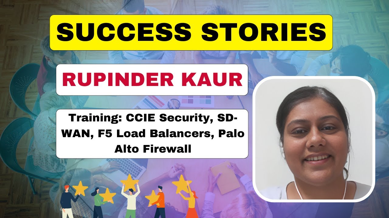 Rupinder Kaur | Training Feedback & Review | CCIE Security Training - YouTube
