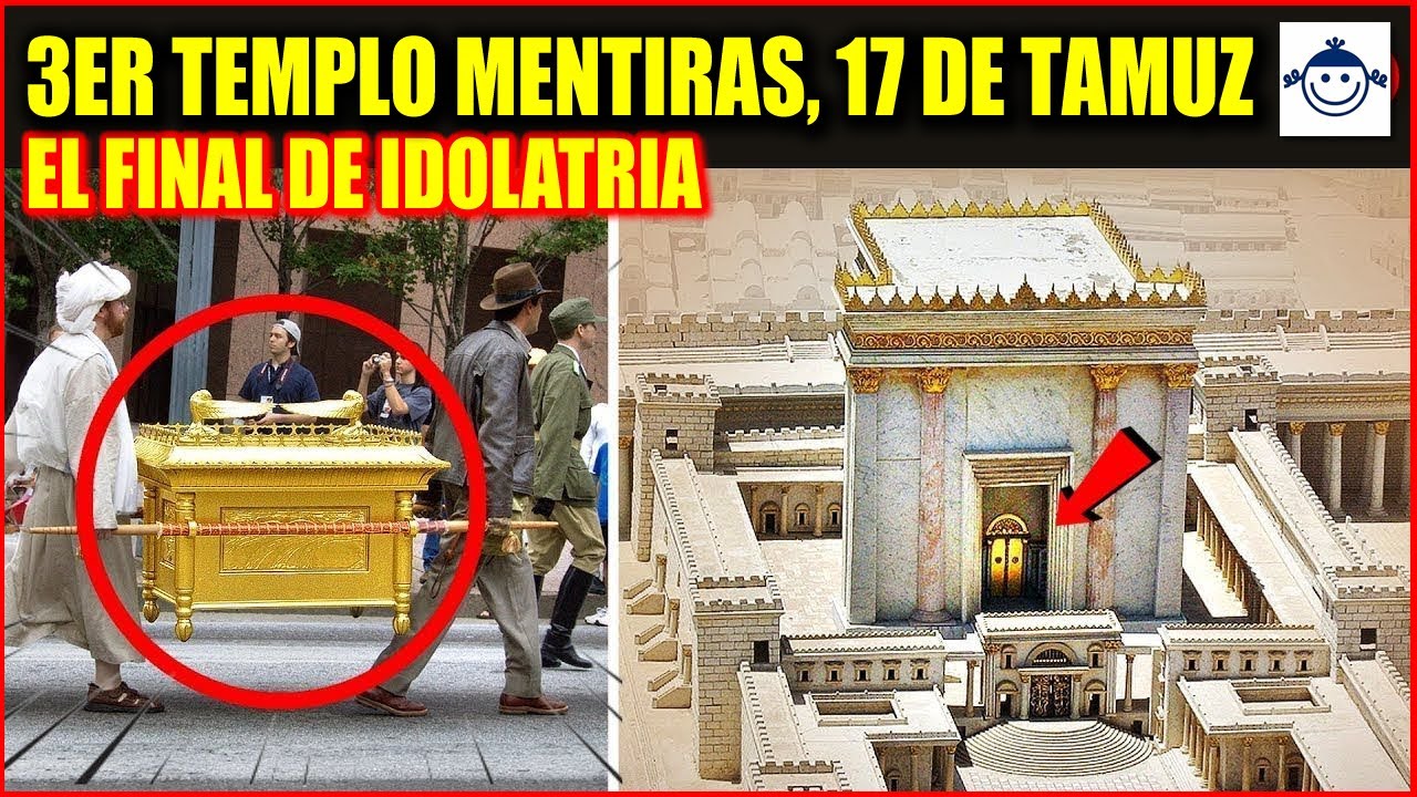 🚨 El fin de la idolatria, 3er Templo, 17 de Tamuz, sefarditas - YouTube