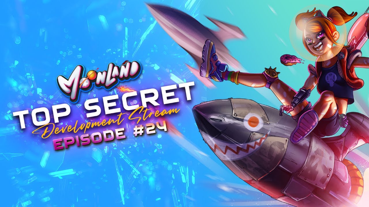 Moonland Top Secret Development Stream Ep 24: Game Updates, UnReal ...