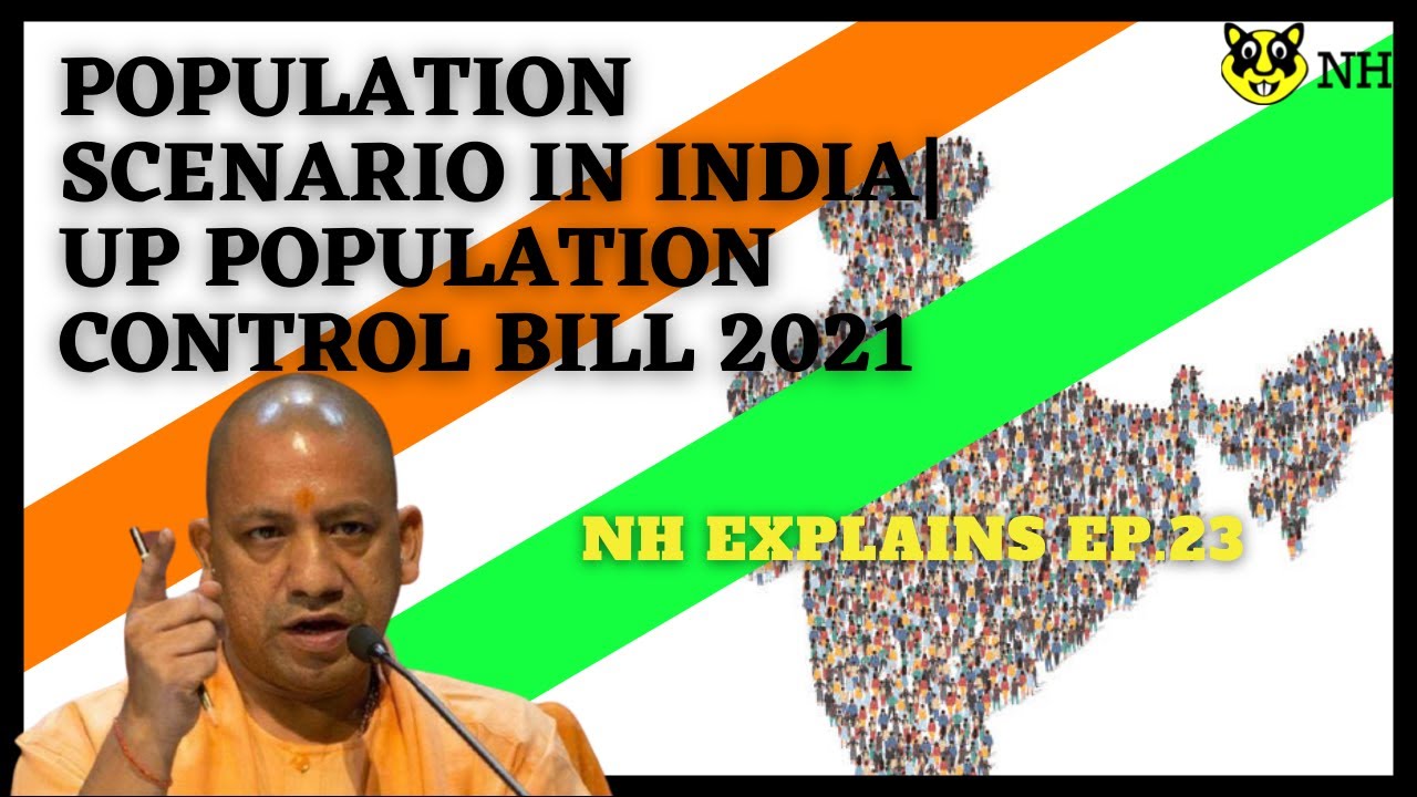 Population Scenario in India|UP Population Control Bill-2021|NH ...