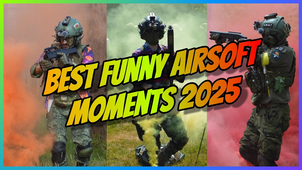 BEST FUNNY AIRSOFT MOMENTS 2025 - YouTube