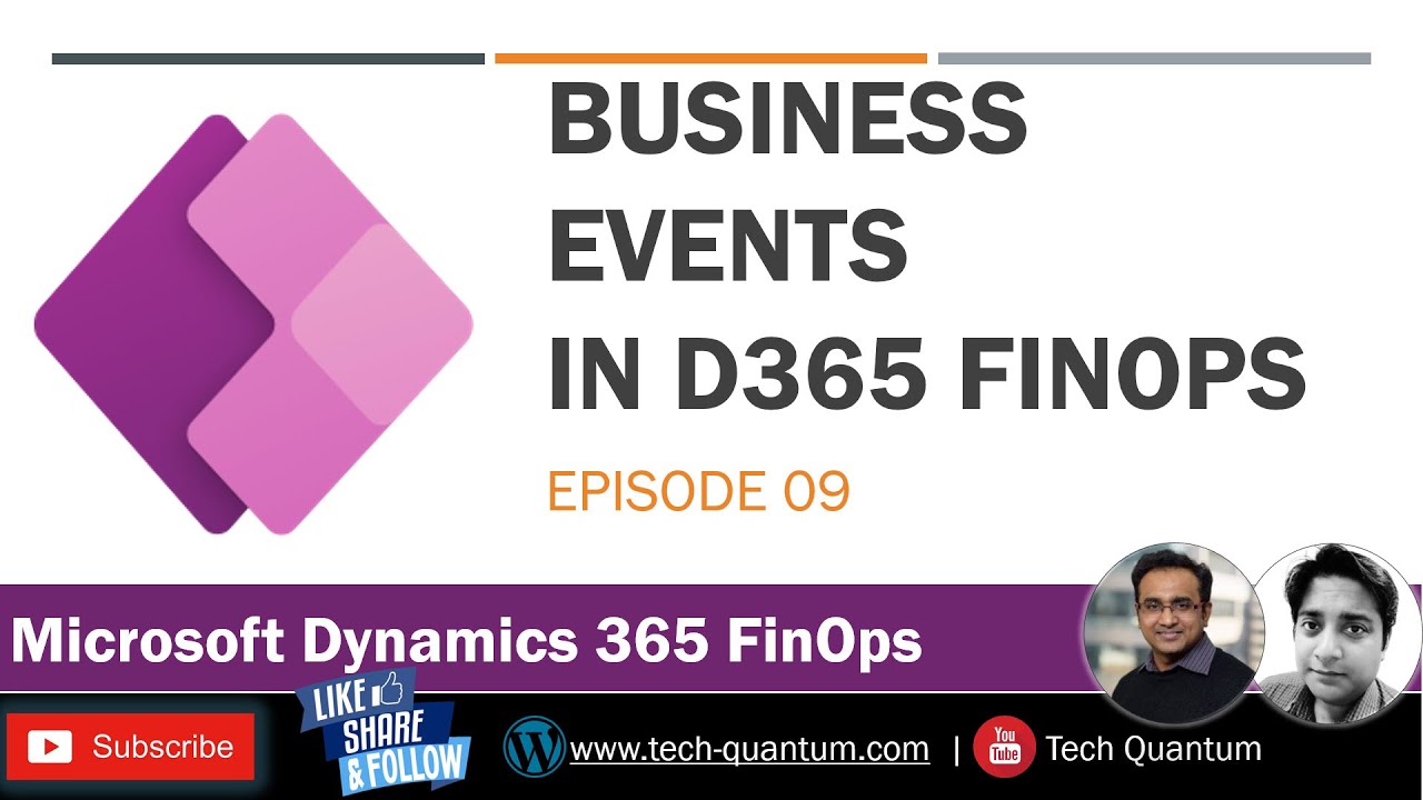 EP09 Business Events in D365 FinOps - YouTube