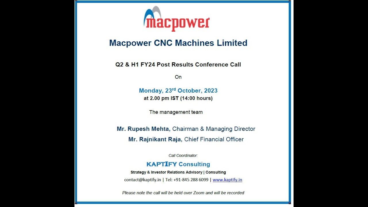 Macpower CNC Machines Ltd - Q2&H1 FY24 Post Earnings Conference Call ...