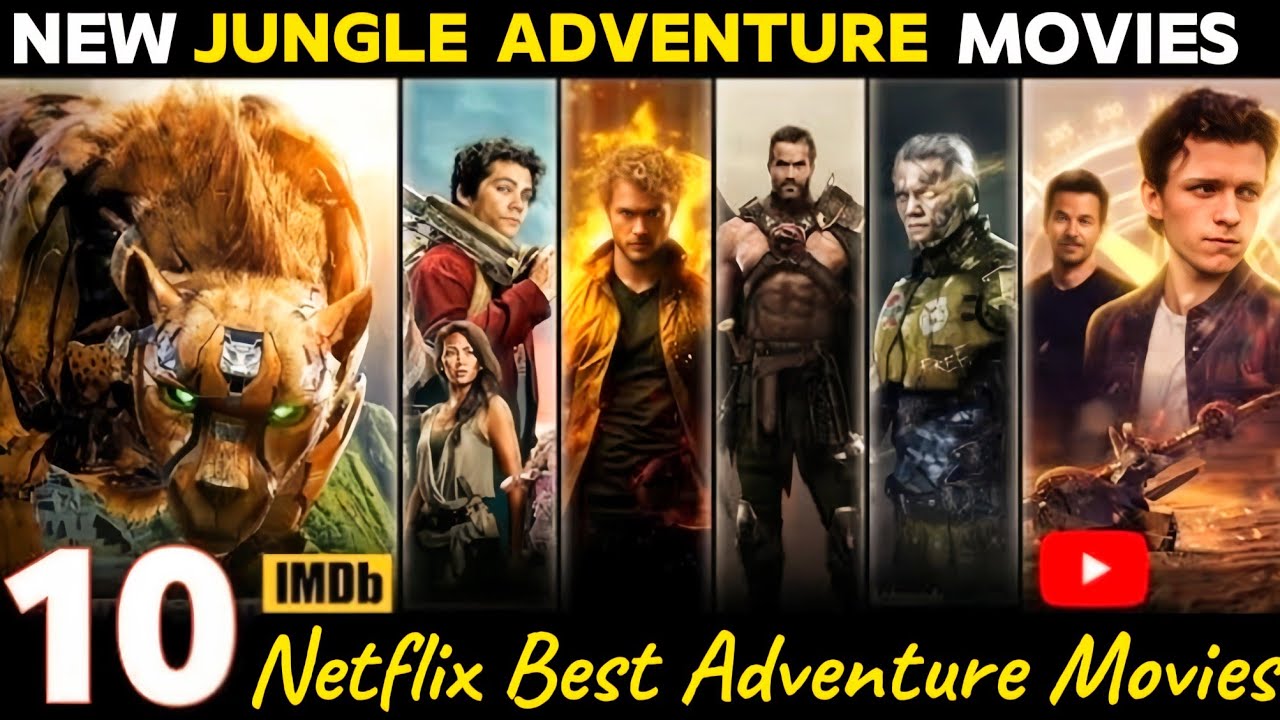 Netflix 10 Best Adventure Movies | Review in English | Netflix Popular ...