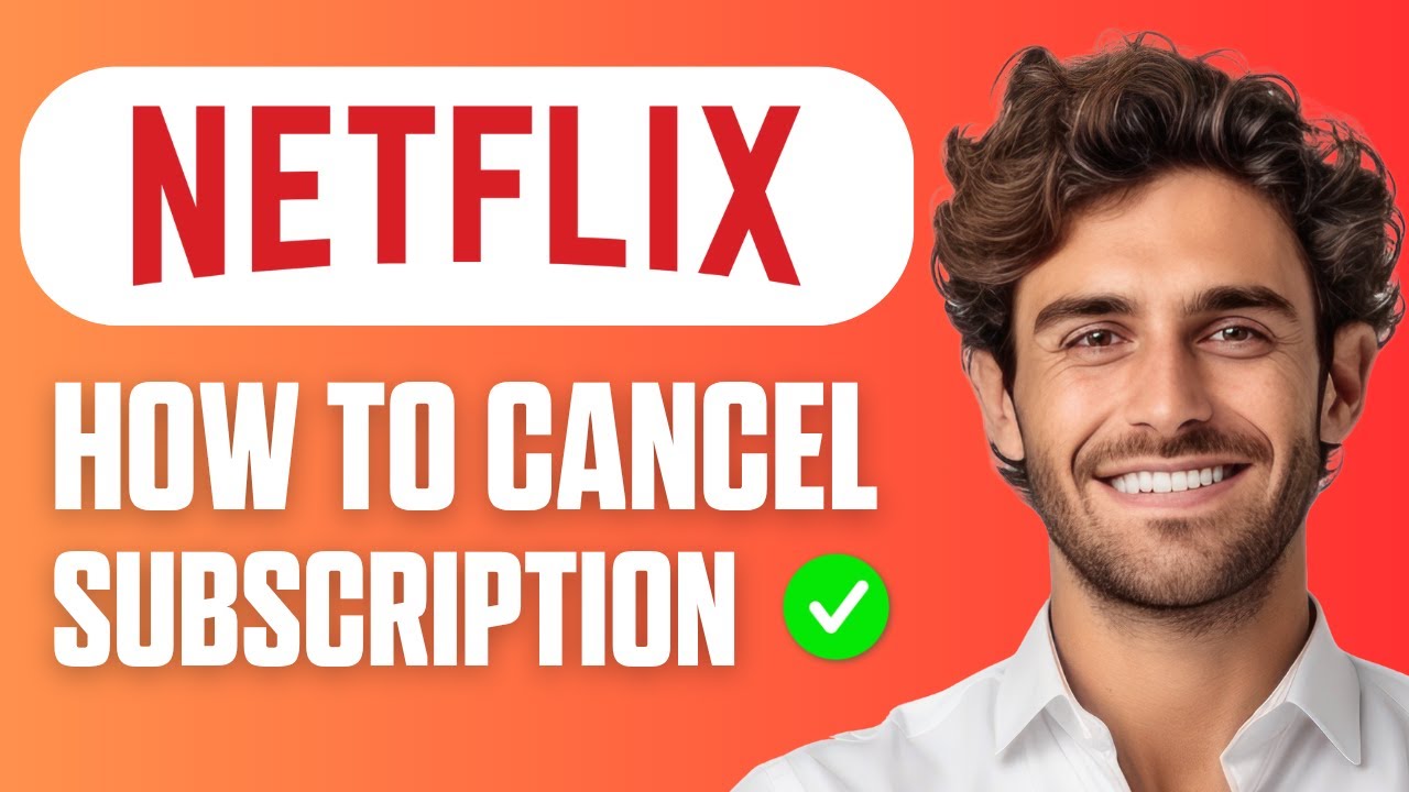 How To Cancel Netflix Subscription (Easy Guide 2026) - YouTube