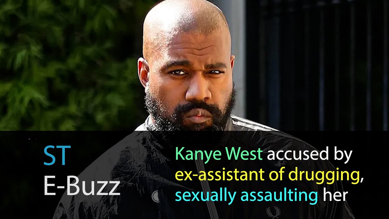 Kanye West accused by ex-assistant of drugging, sexually assaulting her ...