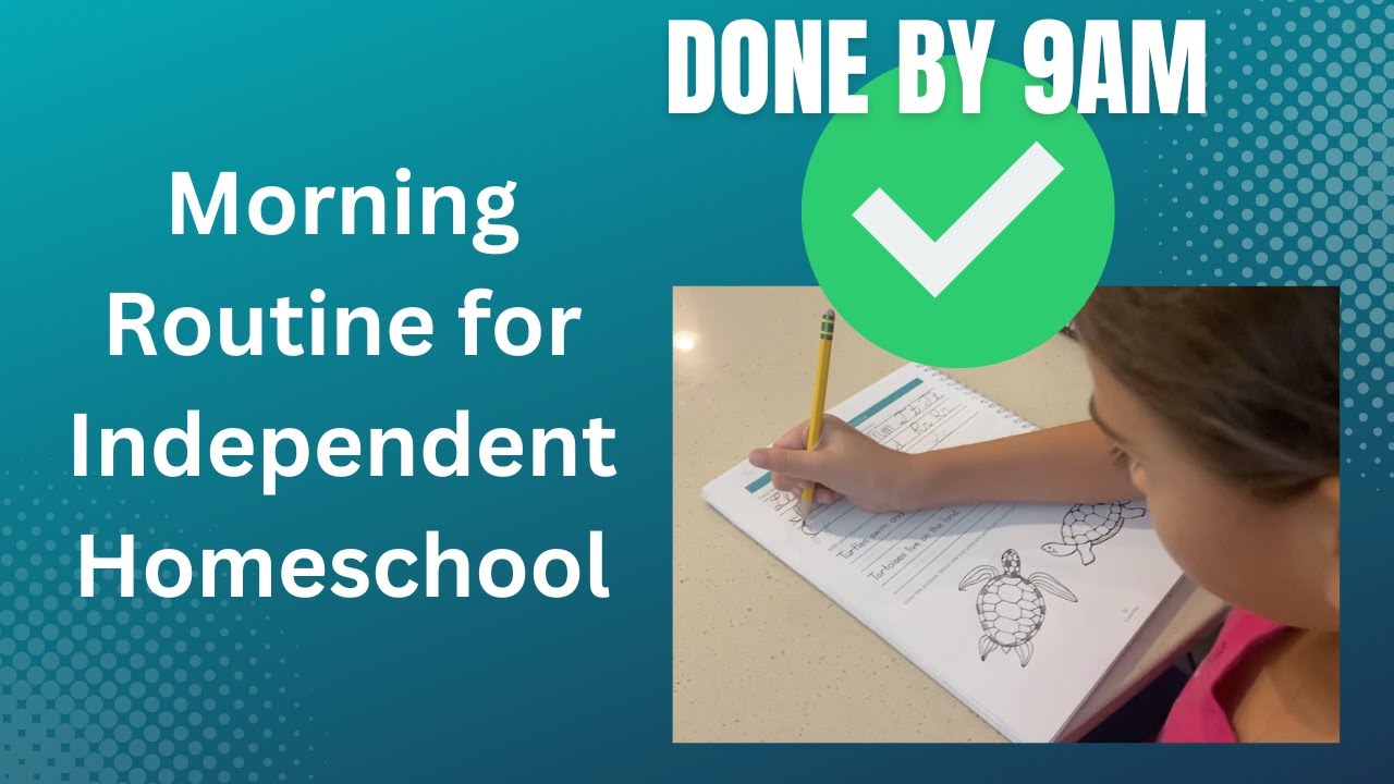 Homeschool Independent Morning Routine - YouTube