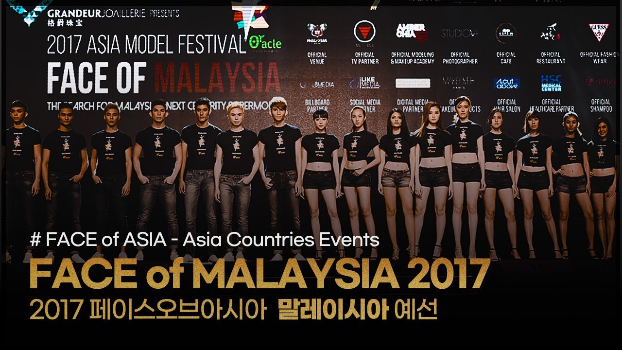 FACE of MALAYSIA 2017 Highlight Video ㅣ FACE of ASIA - Asia Countries ...