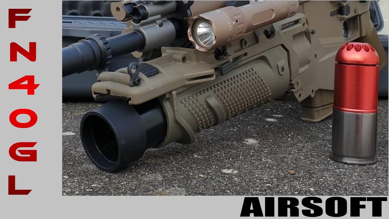 FN40GL - MK16/MK17 SCAR Grenade Launcher - YouTube