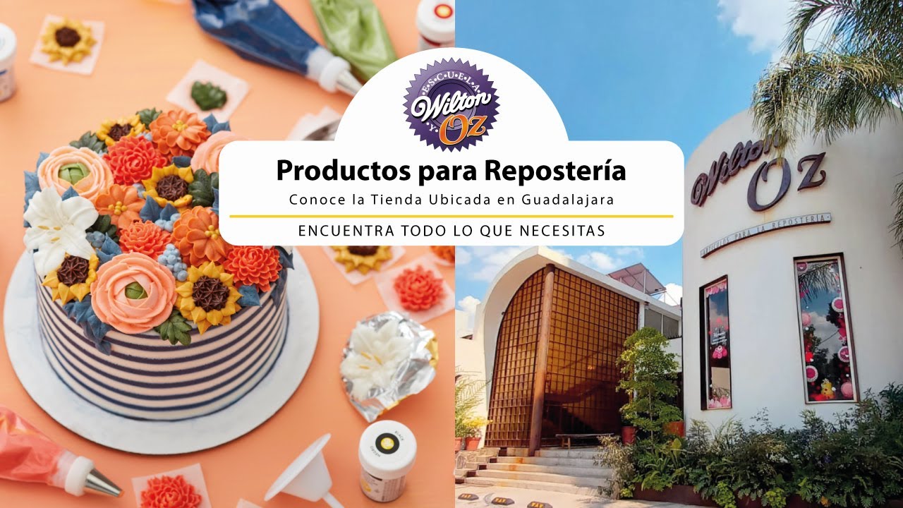 Tienda Wilton y Oz Productos para Repostería en Guadalajara - YouTube