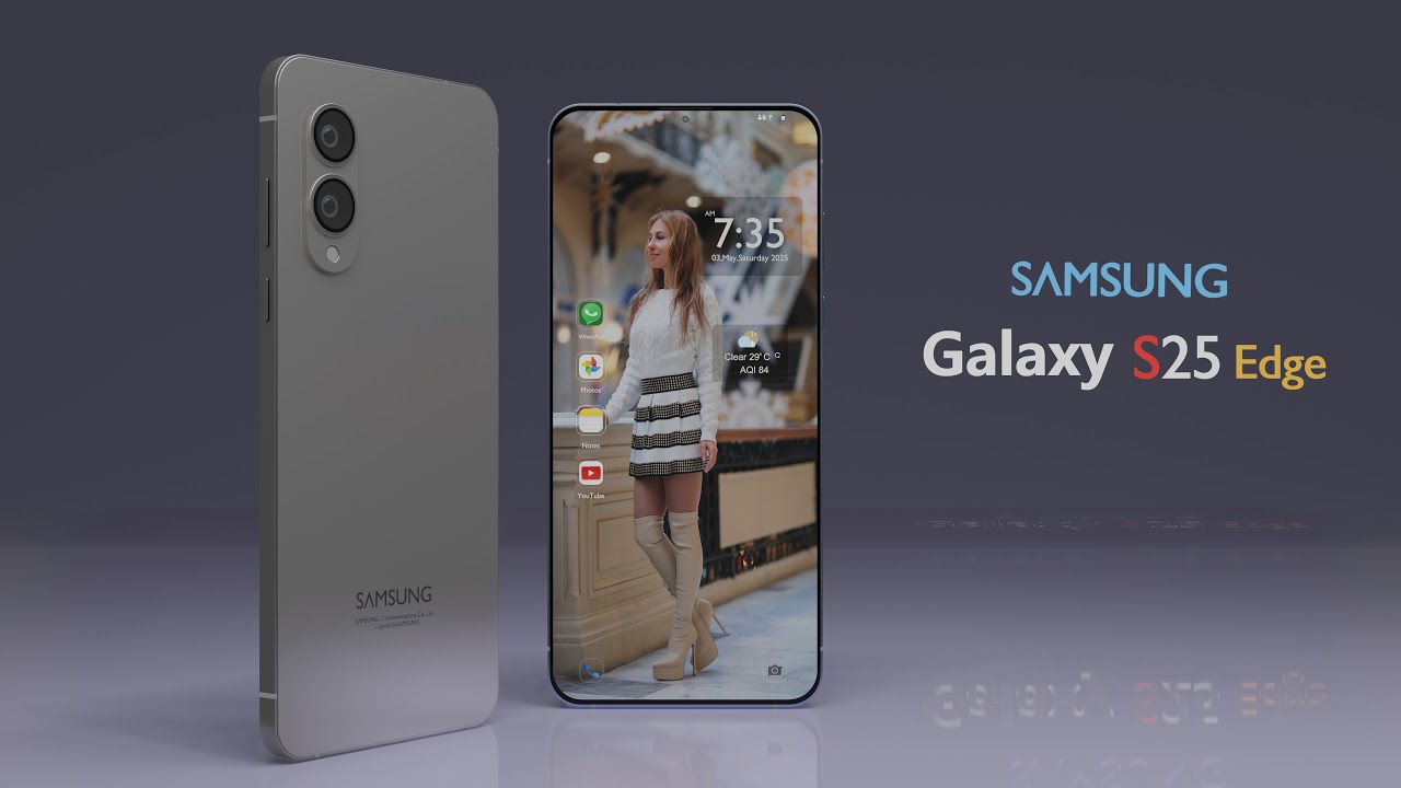 New Phones 2025 - Samsung Galaxy S25 Edge Slim Profile And Advanced ...