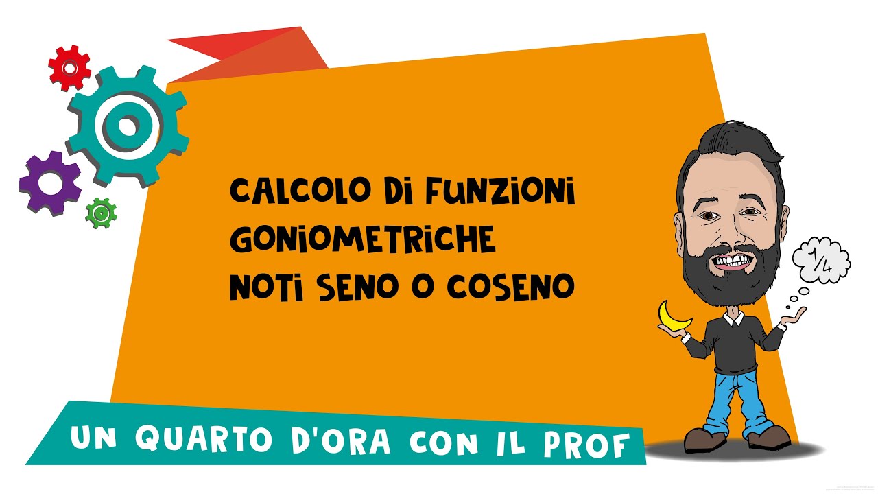 CALCOLO DI FUNZIONI GONIOMETRICHE NOTI SENO E COSENO - per angoli in ...