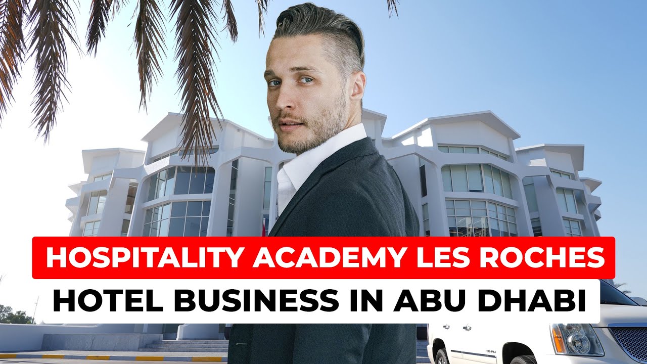 Les Roches Abu Dhabi: A Tour of the Best Hospitality Academy | Review ...