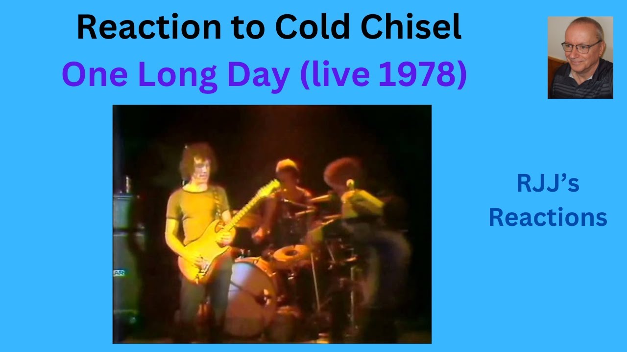 Reaction to Cold Chisel - One Long Day - YouTube
